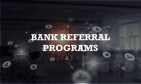 Getting A Bank Referral Program Right