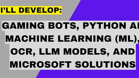 Create Gaming Bots Python Ai Scripts Ml Models Ocr Microsoft