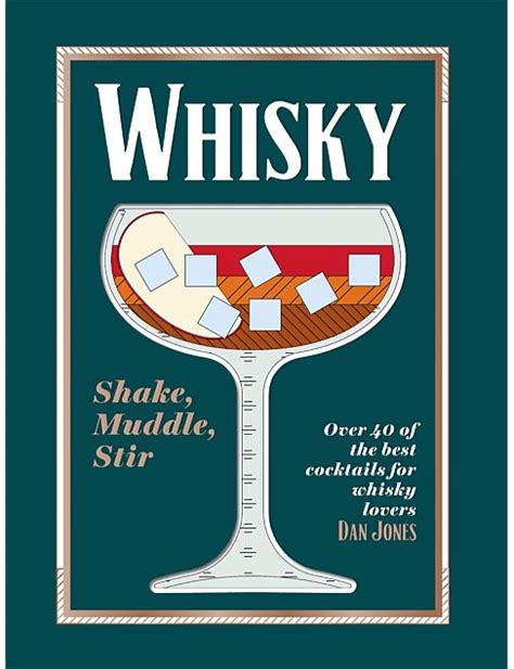 Hardie Grant Whisky Shake Muddle Stir By Dan Jones David Jones
