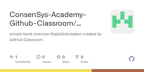 Github Consensys Academy Github Classroomsimple Bank Exercise