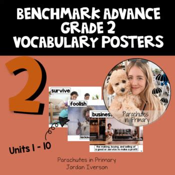 Benchmark Advanced Vocabulary Posters Grade 2 By Parachutesinprimary