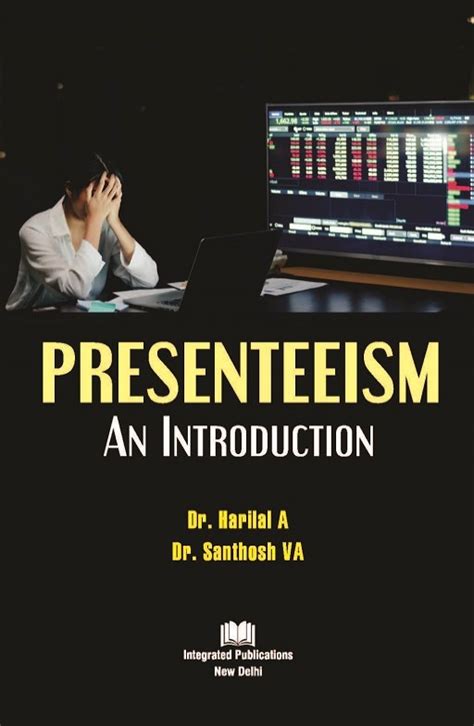 Presenteeism An Introduction