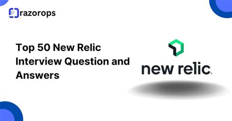 razorops inc on linkedin top 50 new relic interview question and answers