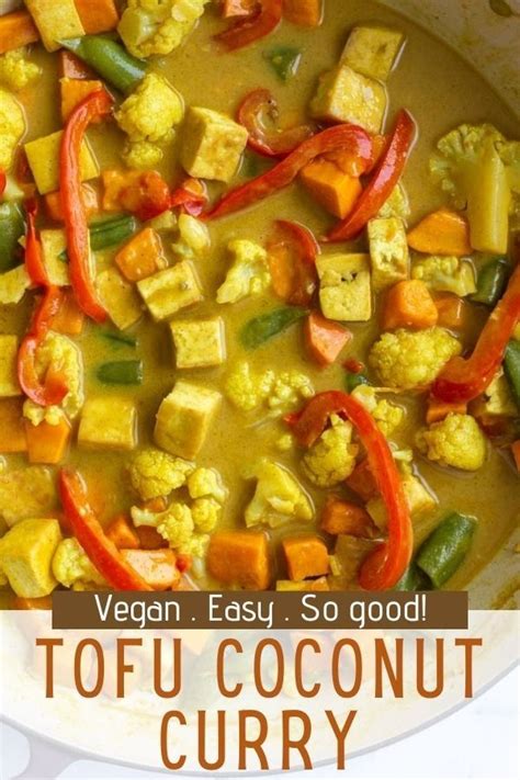 Tofu Coconut Curry Food With Feeling Recipe Tofu And Veggie Curry