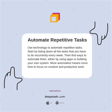 Automate Repetitive Tasks Deepstash