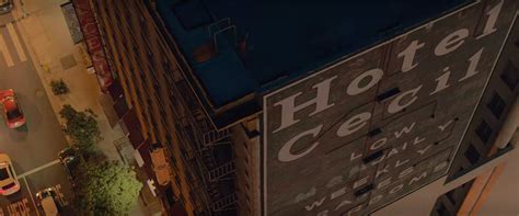 Crime Scene The Vanishing At The Cecil Hotel Headpress