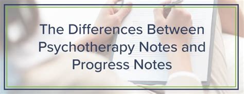 Psychotherapy Notes Vs Progress Notes Key Differences