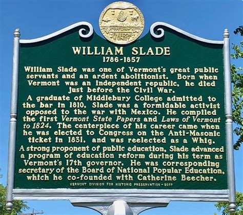 William Slade The Gag Rule Historical Marker
