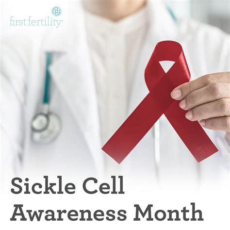 Sickle Cell Awareness Month How To Prevent Scd First Fertility