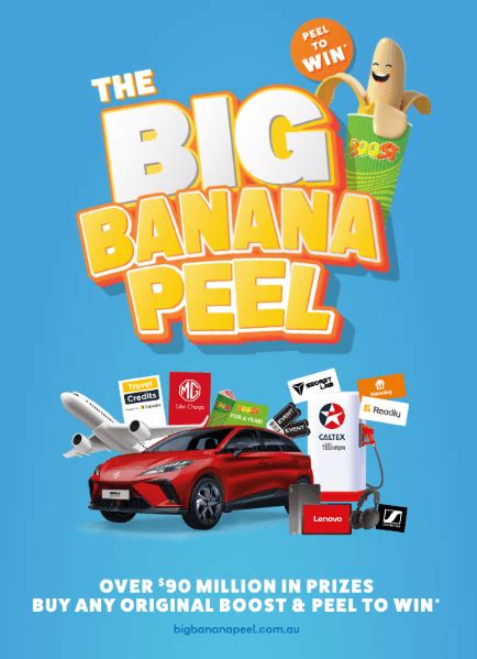 Boost Juice The Big Banana Peel 90 Million In Instant Win Prizes With Original Size Boost