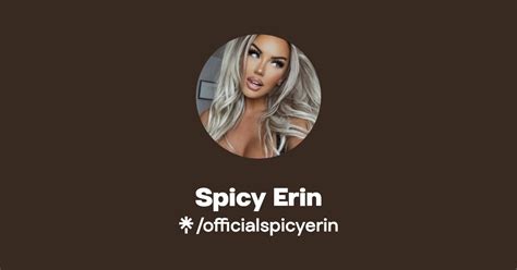 Spicy Erin Find Spicy Erin Onlyfans Linktree