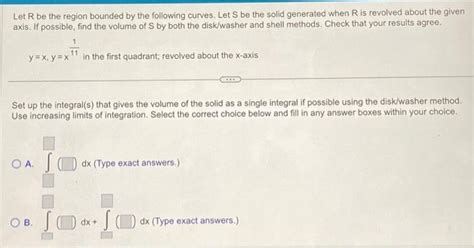 Solved Let R Be The Region Bounded By The Following Curves Chegg