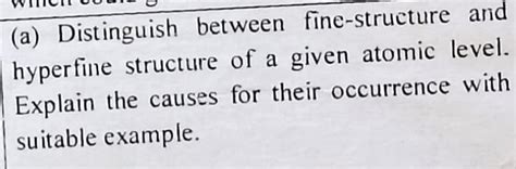 Solved A ﻿distinguish Between Fine Structure And Hyperfine