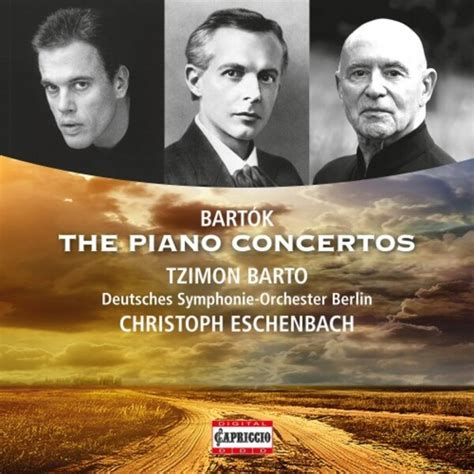 BartÓk Piano Concertos Nos 1 3 Tzimon Barto