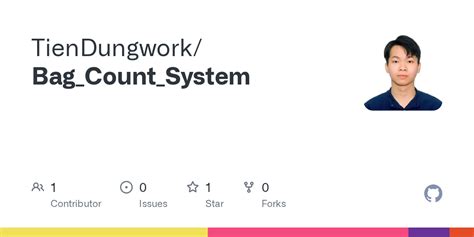 Github Tiendungworkbagcountsystem