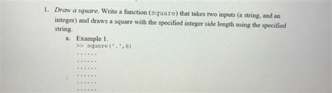 Solved Draw A Square Write A Function Square That Takes Chegg