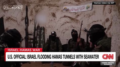 Us Official Israel Flooding Hamas Tunnels With Seawater Cnn