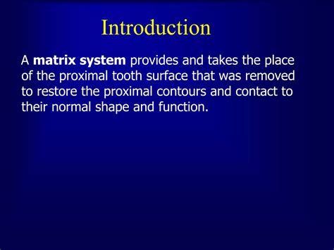 Matrices In Pediatric Restorative Dentistry Pptx