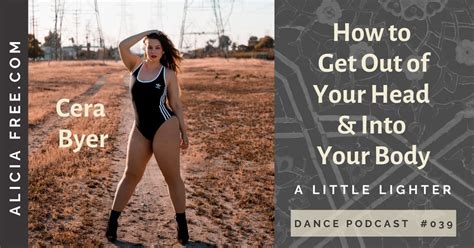 How To Get Out Of Your Head And Into Your Body Cera Byer 039 Belly