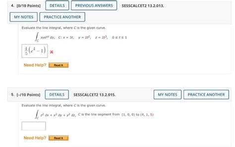 Solved Evaluate The Line Integral Where C Is The Given Chegg