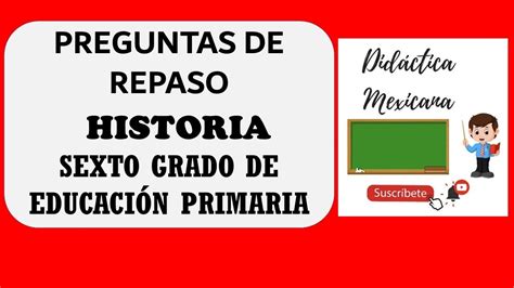 Guía Completa Para Realizar Una Tarea De Historia De 6to Grado Soy