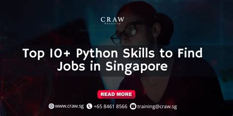 Top 10 Python Skills To Find Jobs In Singapore Craw Security