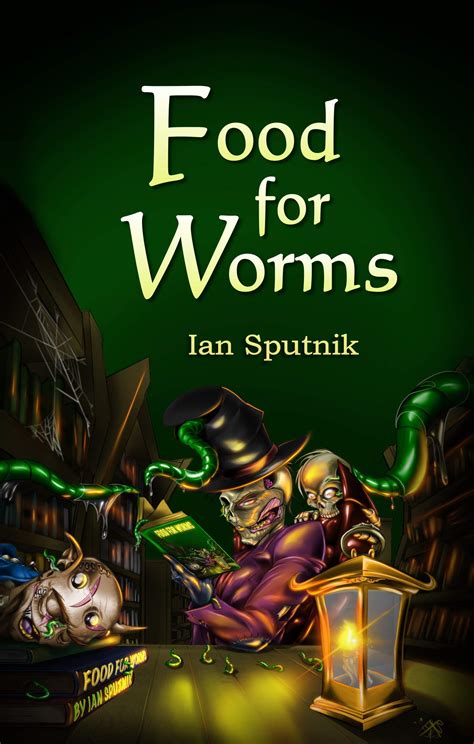 Food For Worms Etymology At Tamara Hall Blog