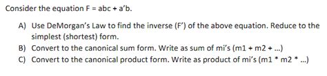 Solved Consider The Equation F Abc Ab A Use DeMorgan S Chegg Com