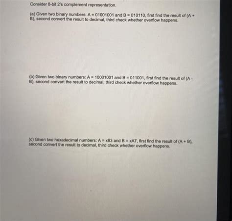 solved consider 8 bit 2 s complement representation a