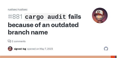 `cargo audit` fails because of an outdated branch name · issue 881