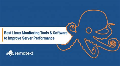 10 Best Linux Monitoring Tools And Software 2022 Sematext
