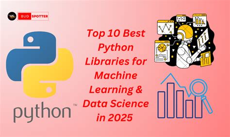 Top 10 Best Python Libraries For Machine Learning And Data Science In