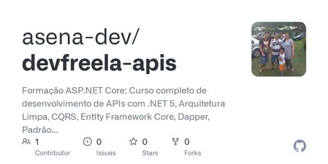 Github Asena Dev Devfreela Apis Forma O Asp Net Core Curso Completo De Desenvolvimento De