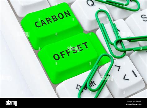 Conceptual Display Carbon Offset Conceptual Photo Reduction In Emissions Of Carbon Dioxide Or