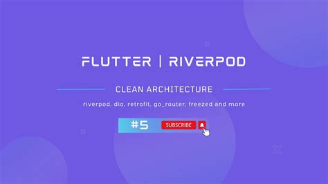 5 Flutter Clean Architecture With Riverpod Dio Refresh Access Token