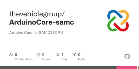 Github Thevehiclegroup Arduinocore Samc Arduino Core For Samd Cpu