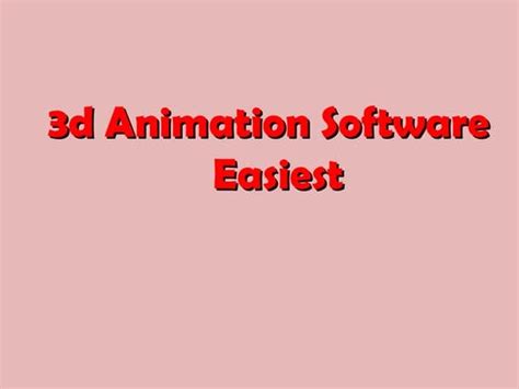 3d Video Game Animation Software Ppt