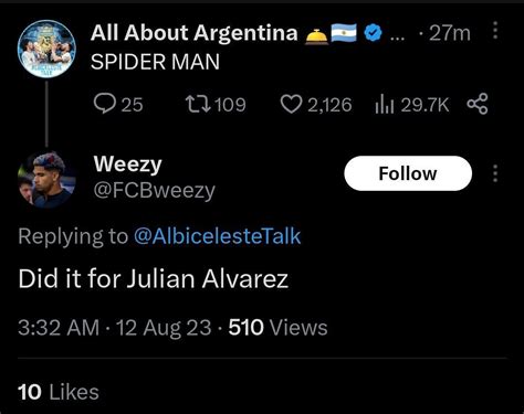 Did It For Julian Alvarez Spider Messi Fans React As Lionel