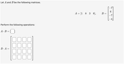 Solved Let A and B be the following matrices. | Chegg.com