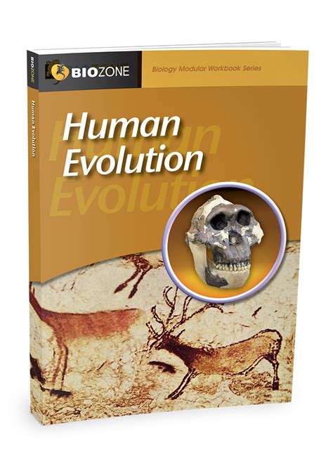 Human Evolution Modular Workbook Biozone