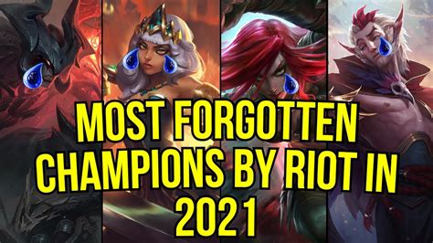Most Forgotten Champions By Riot Games In 2021 League Of Legends