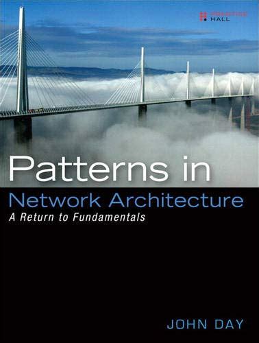 Patterns In Network Architecture A Return To Fundamentals Paperback A Return To Fundamentals