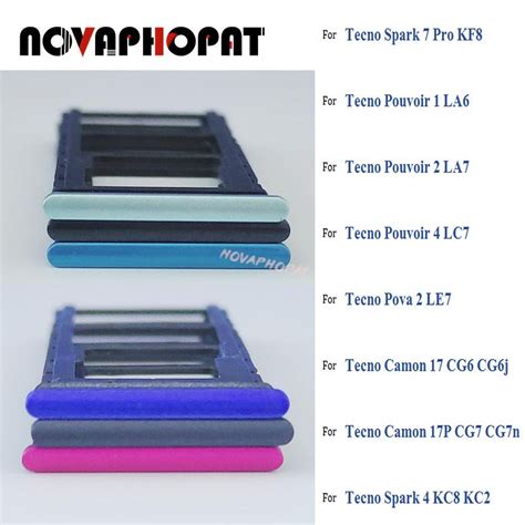 Novaphopat SIM Card Tray For Tecno Spark Pro Pouvoir Pova LE Camon P KF LA