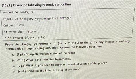 solved 10 pt given the following recursive algorithm