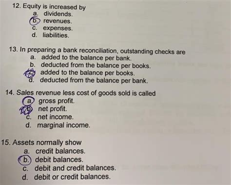 Solved 12 Equity Is Increased By A Dividends Revenues C