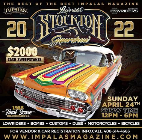 Impalas Magazine Lowrider Stockton Super Show — Originals Wash Club