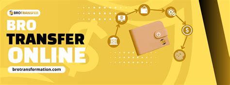 Bro Transfer