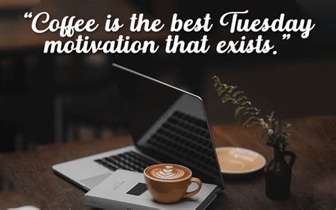 Tuesday Morning Coffee Quotes Happy Tuesday Coffee Iole Marchesi