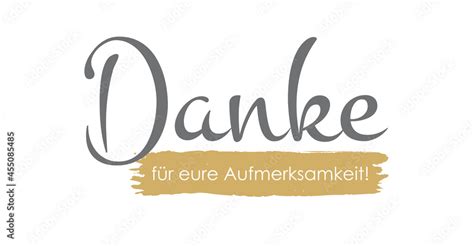 Stock Vektorgrafik „danke Für Eure Aufmerksamkeit Adobe Stock