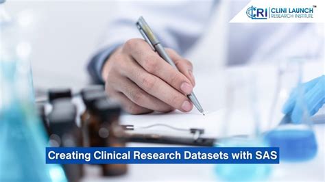 Managing Clinical Research Datasets With SAS Helps In